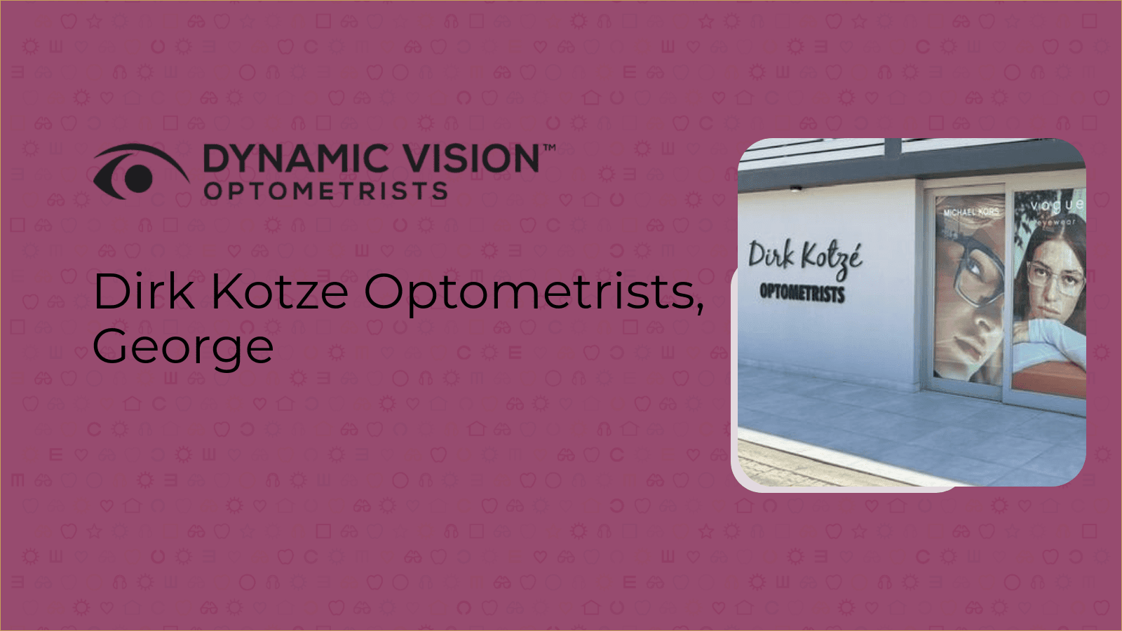 Dirk Kotze Optometrists in George | Eye Tests & Vision Care