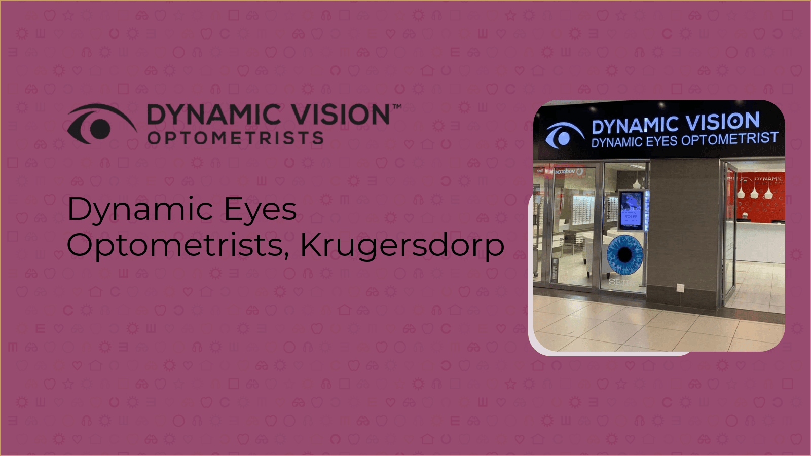 Dynamic Eyes Optometrists, Krugersdorp | Eye Exams & Vision Care