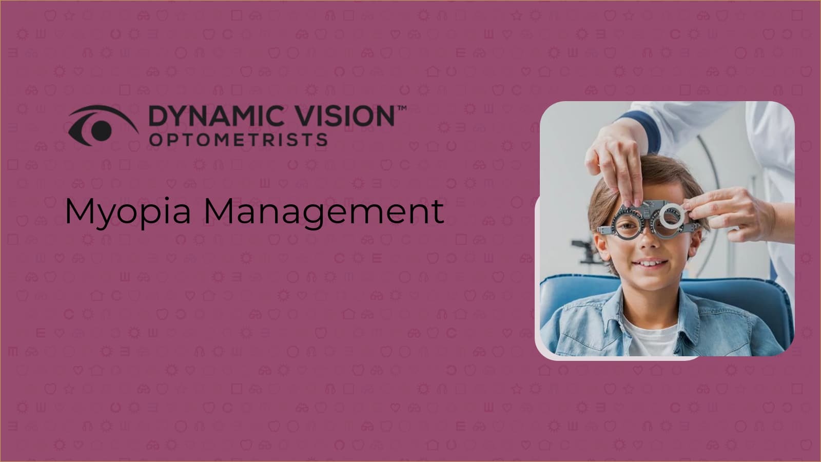 Myopia Management for Children
